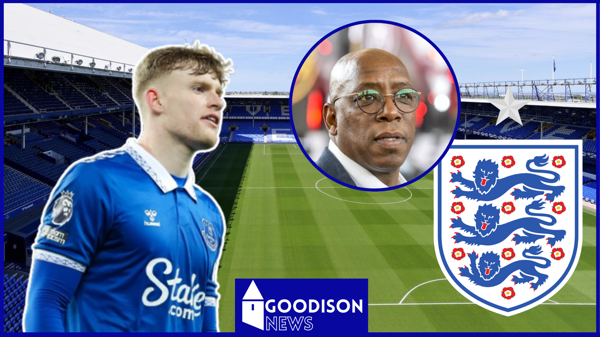 Everton: Ian Wright fumes at England after Jarrad Branthwaite role