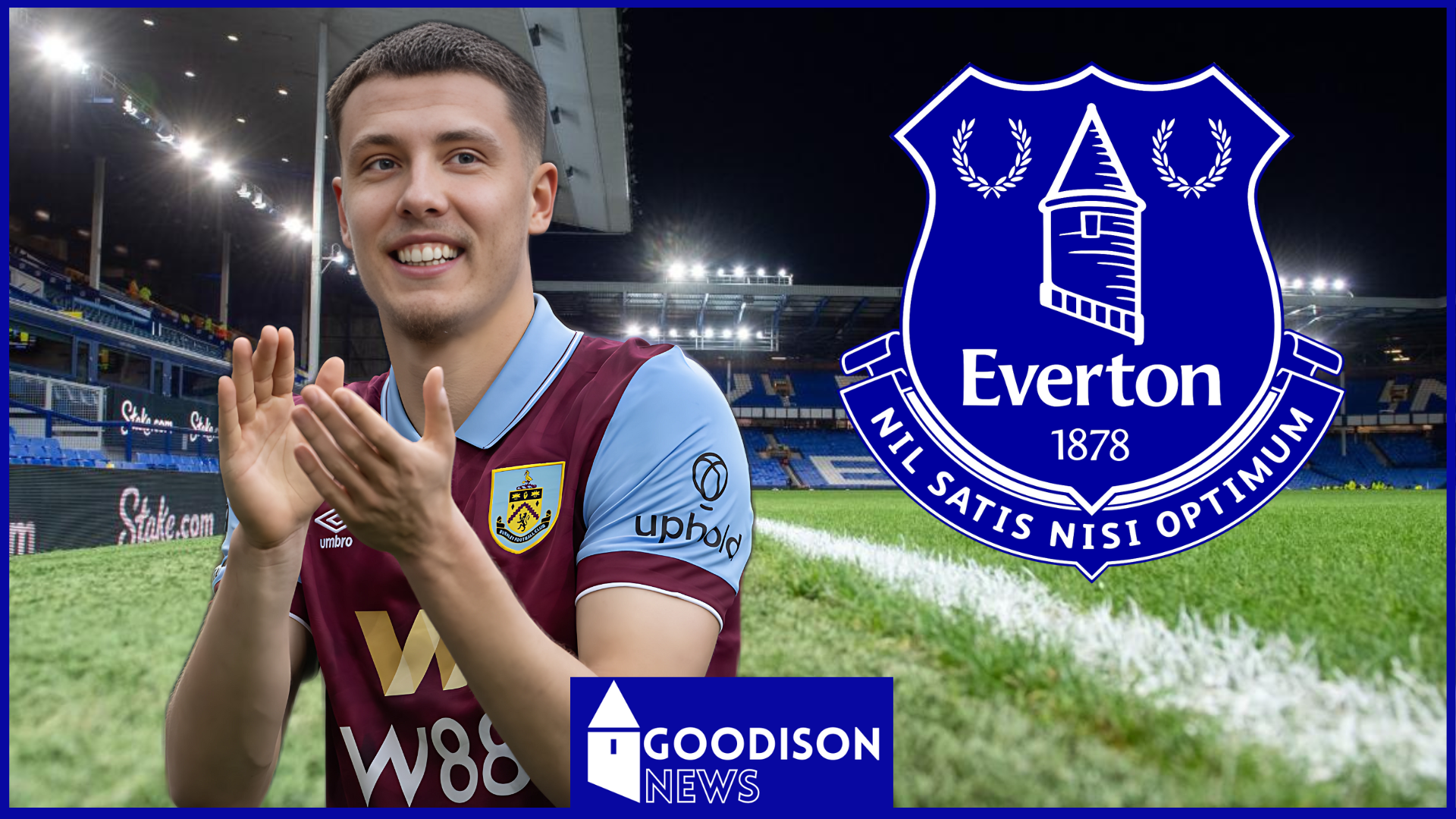 Everton transfer update emerges in pursuit of Burnley ace Esteve