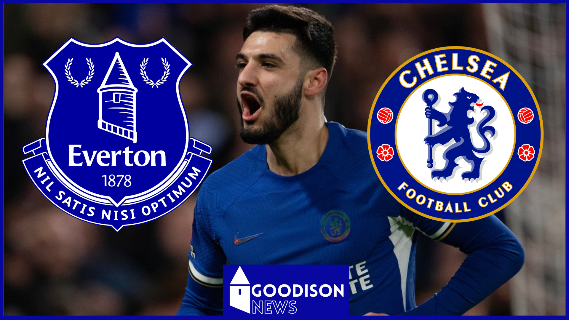 Armando Broja to Everton talked up after Chelsea transfer twist