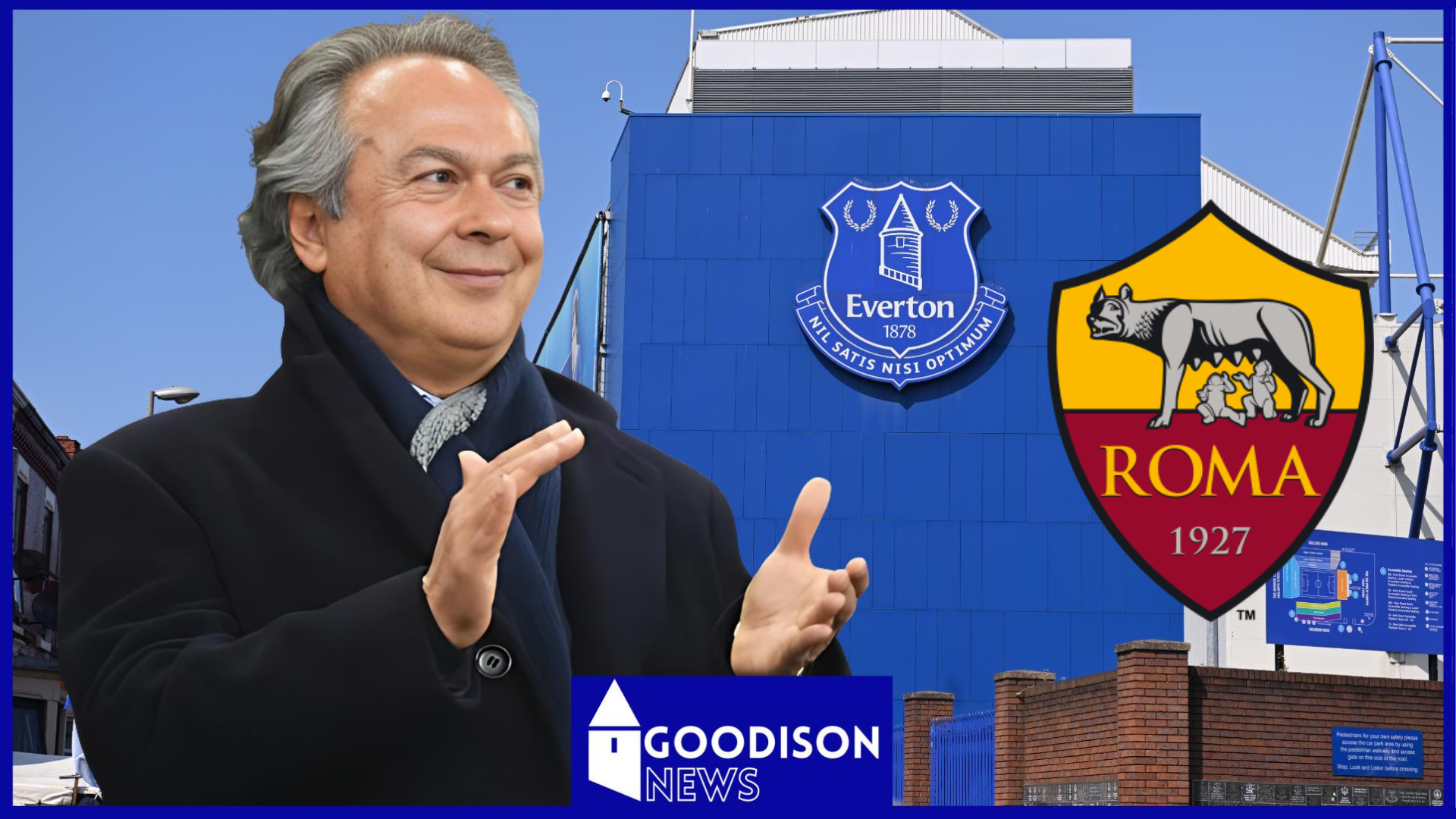 Everton takeover update on top of Dan Friedkin news shared