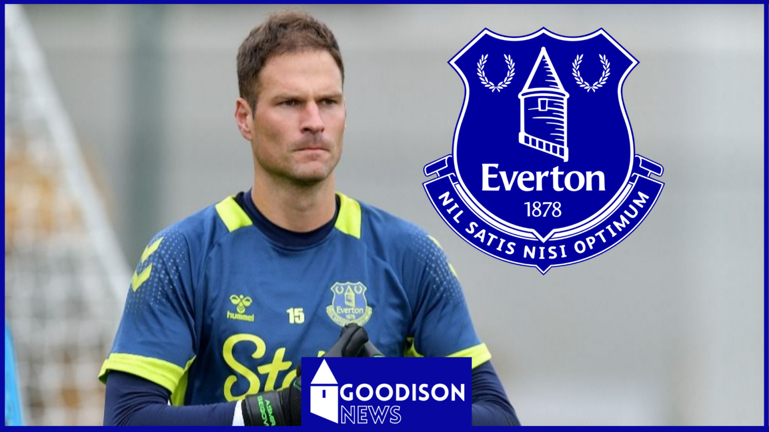 Asmir Begovic makes Everton transfer return admission