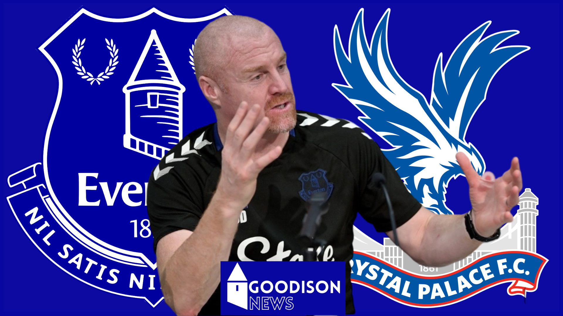 Sean Dyche lauded as behind-the-scenes Everton news emerges - Goodison News