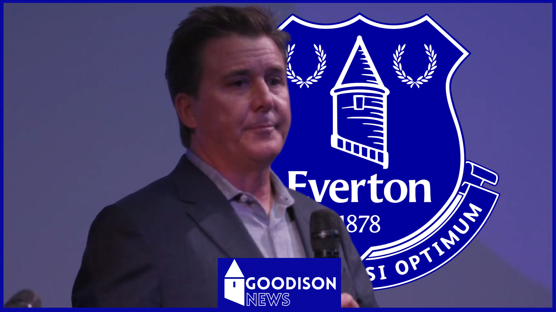 Dan Friedkin closes in on Everton takeover in advanced update
