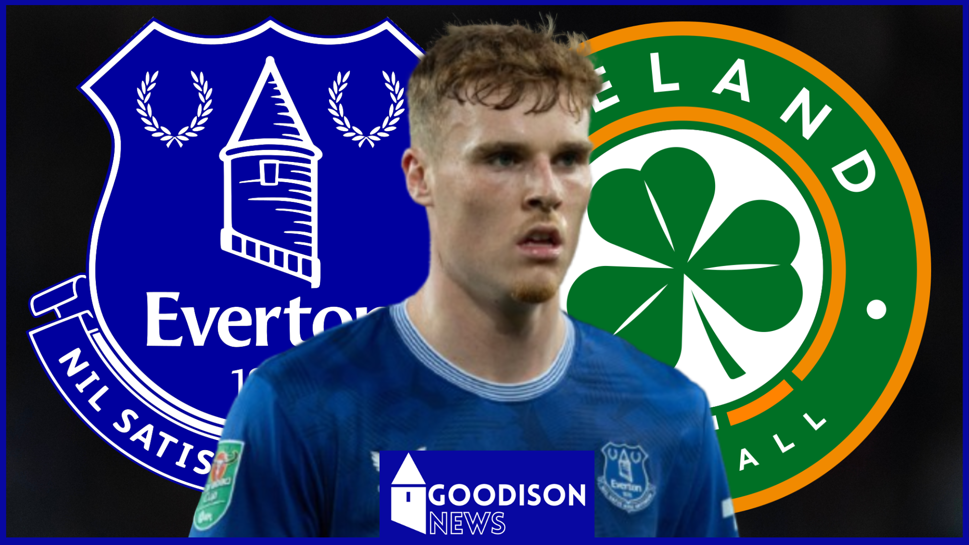 Irish media reacts to Jake O'Brien as Everton star plays v England