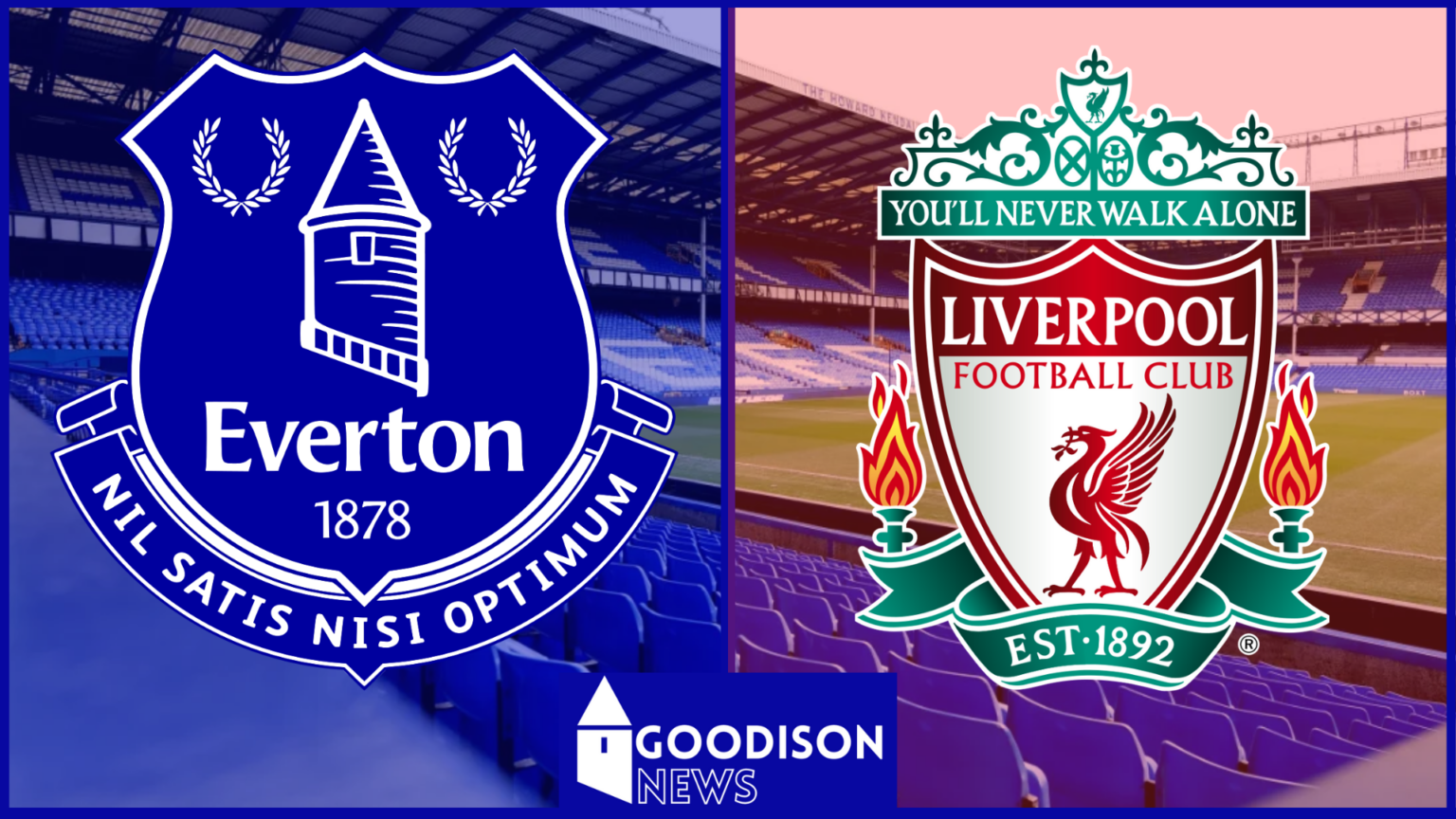 Everton v Liverpool: New date revealed for Merseyside derby clash