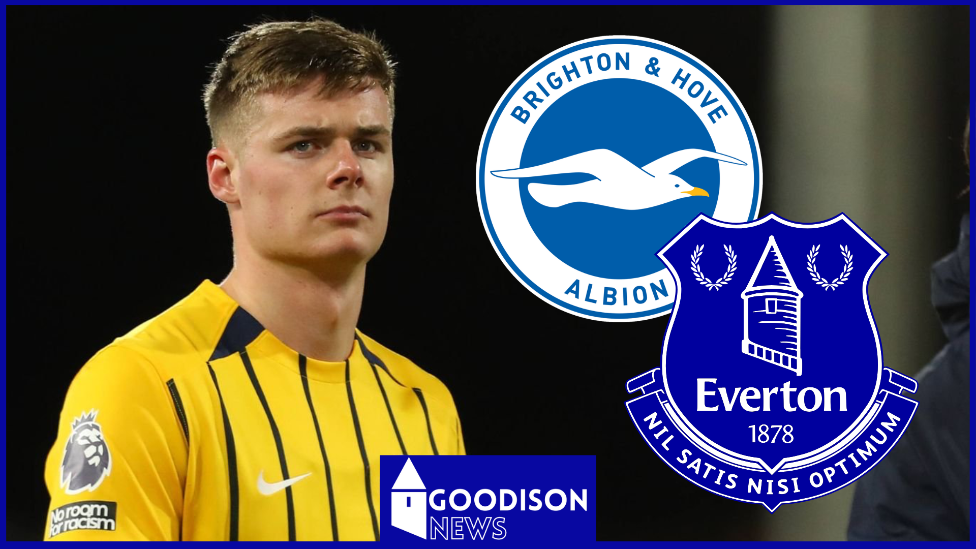 Evan Ferguson transfer: Everton update shared amid PSR news