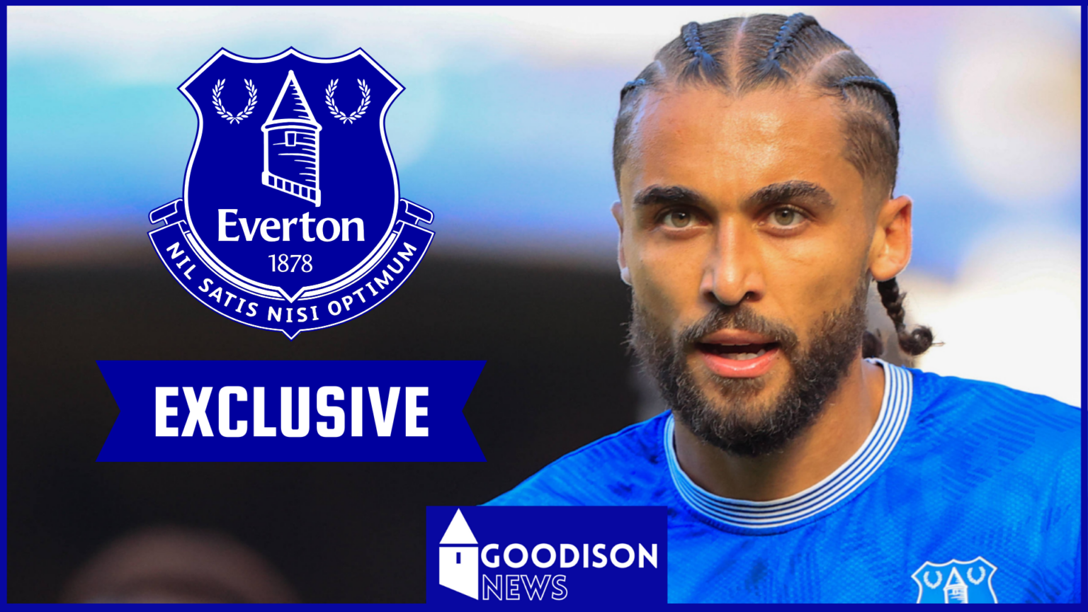 Everton sources: Brutal Calvert-Lewin transfer news emerges